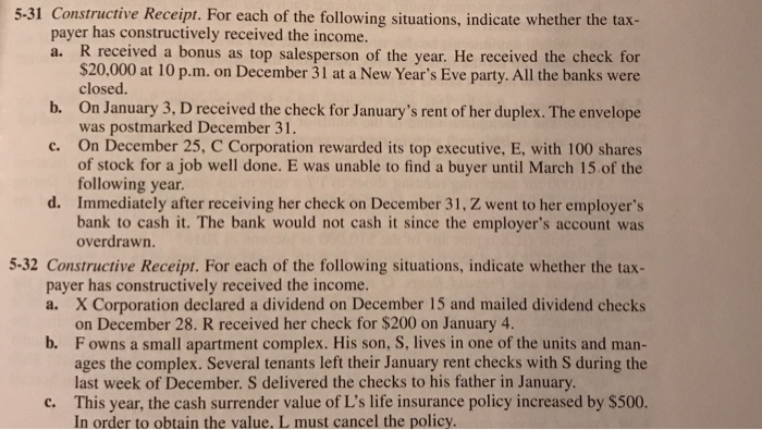 Solved 5-31 Constructive Receipt. For each of the following | Chegg.com