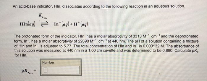 Solved An acid-base indicator, HIn, dissociates according to | Chegg.com