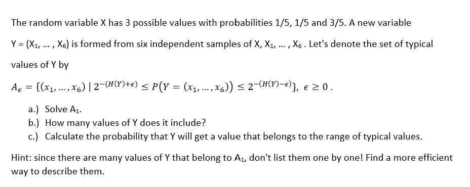 Solved The random variable X has 3 possible values with | Chegg.com