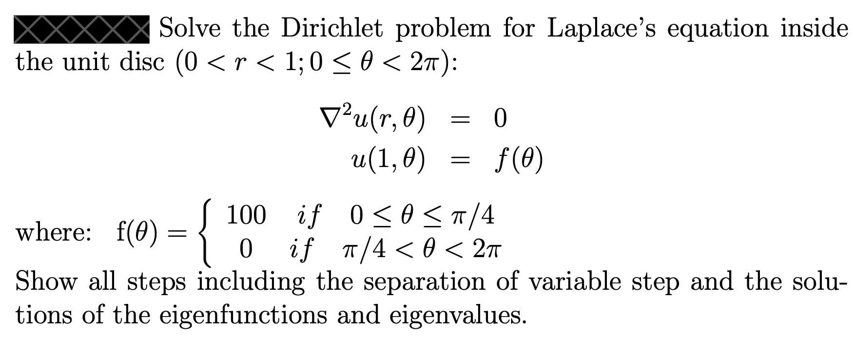 Solved Solve the Dirichlet problem for Laplace's equation | Chegg.com