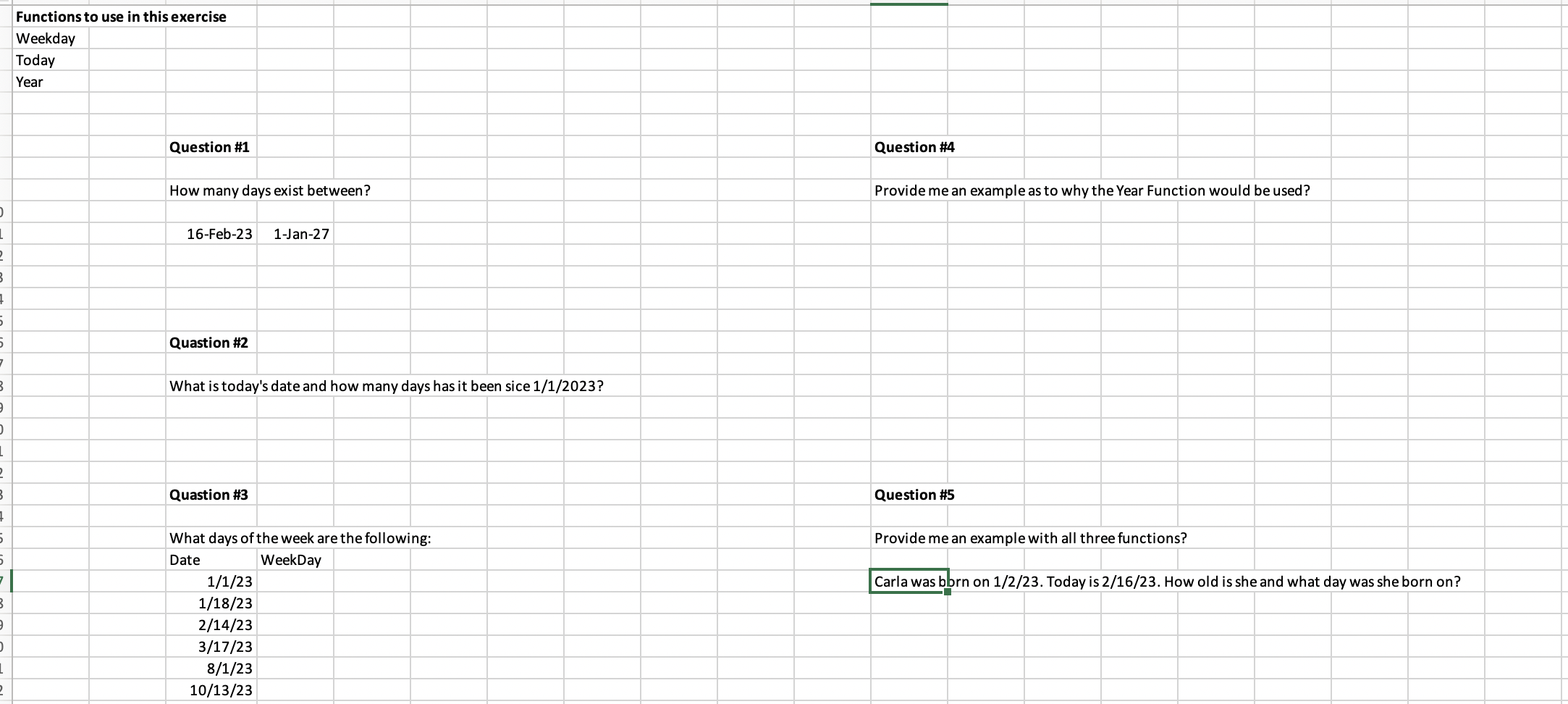 Solved Functions to use in this exercise Weekday Today Year | Chegg.com