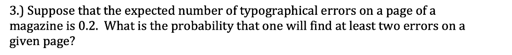 Solved 3.) Suppose that the expected number of typographical | Chegg.com