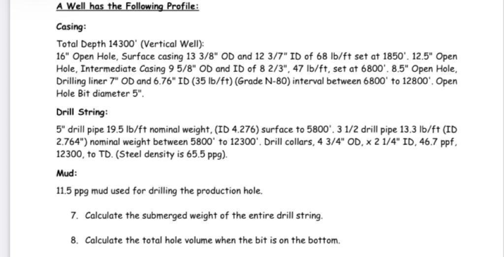 Solved A Well has the Following Profile: Casing: Total Depth | Chegg.com