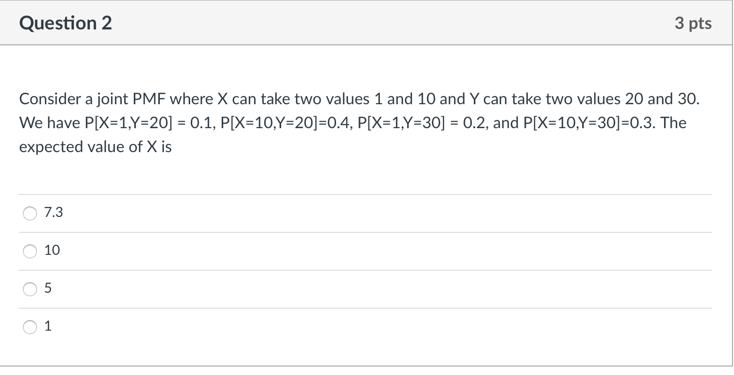 Solved Consider a joint PMF where X can take two values 1 | Chegg.com