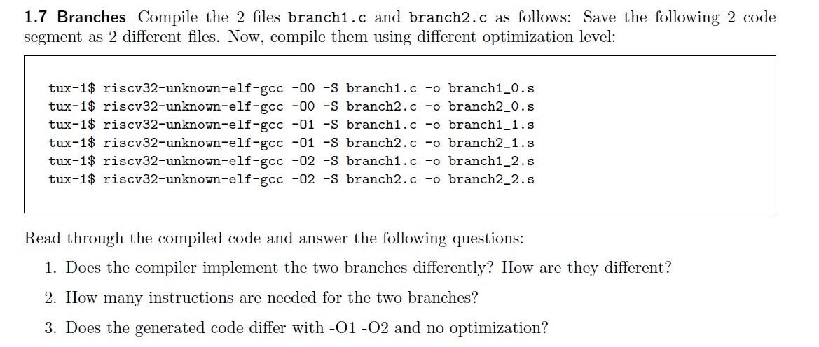 Solved 1.7 Branches Compile the 2 files branch1.c and | Chegg.com