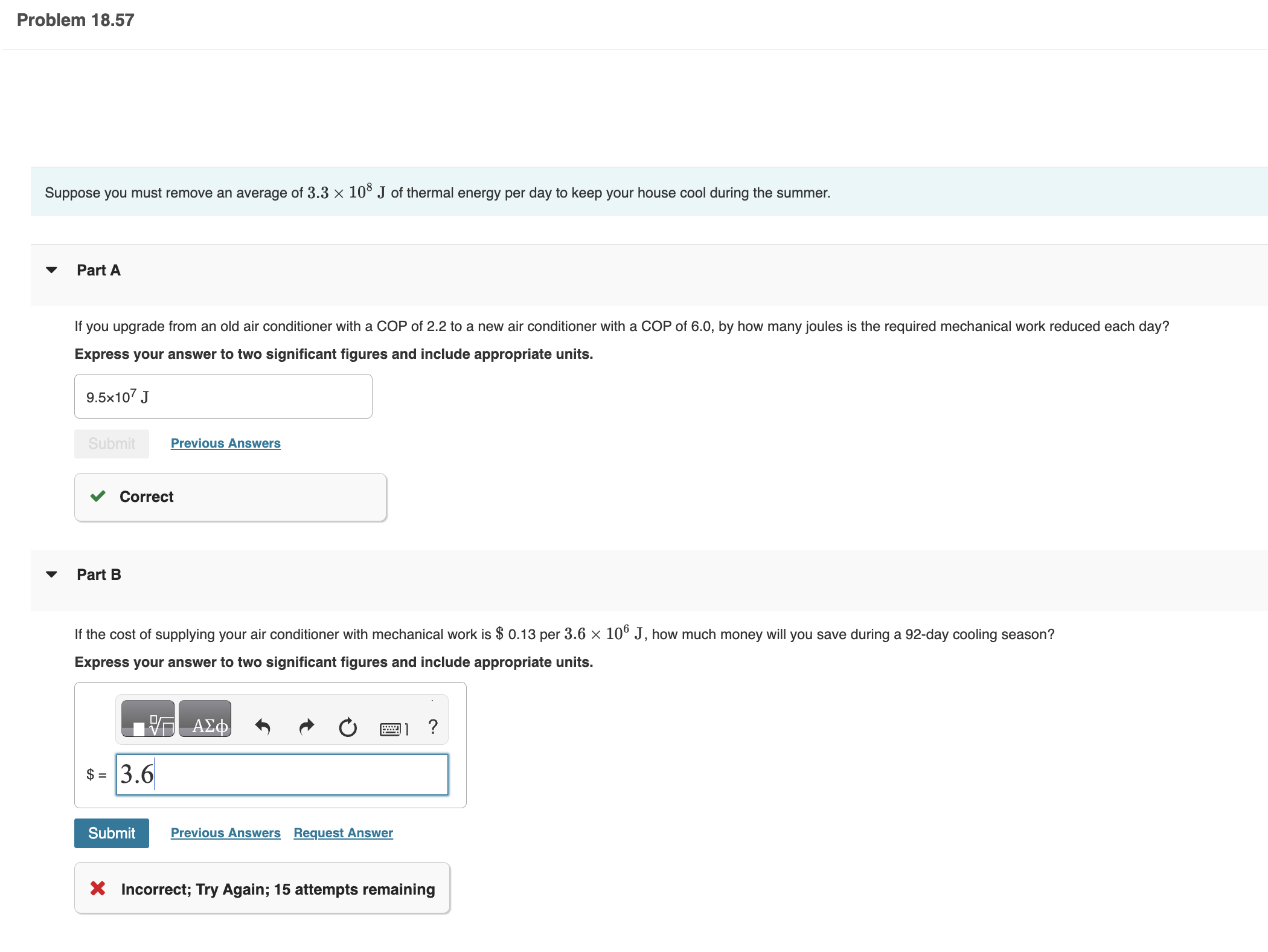 Solved Suppose you must remove an average of 3.3×108 J of | Chegg.com