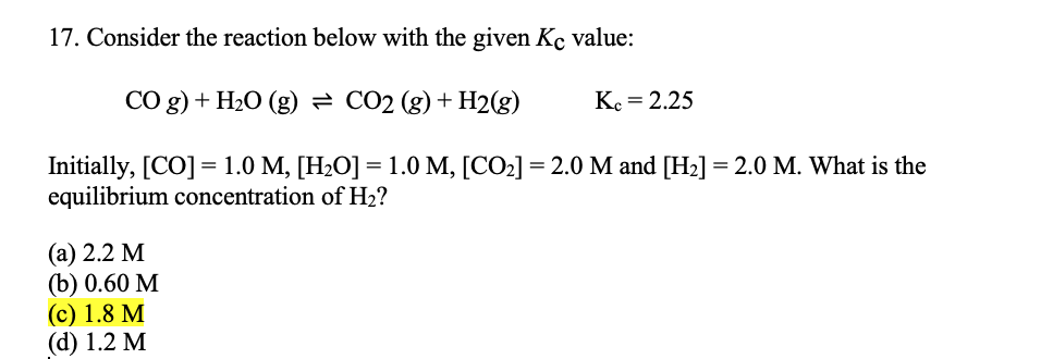 Solved 17. Consider the reaction below with the given KC | Chegg.com