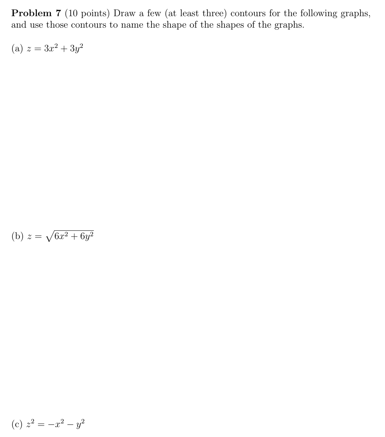 Solved Problem 7 10 Points Draw A Few At Least Three 