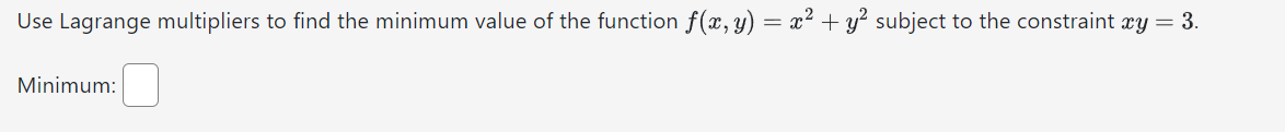 Solved Use Lagrange multipliers to ﻿find the minimum value | Chegg.com