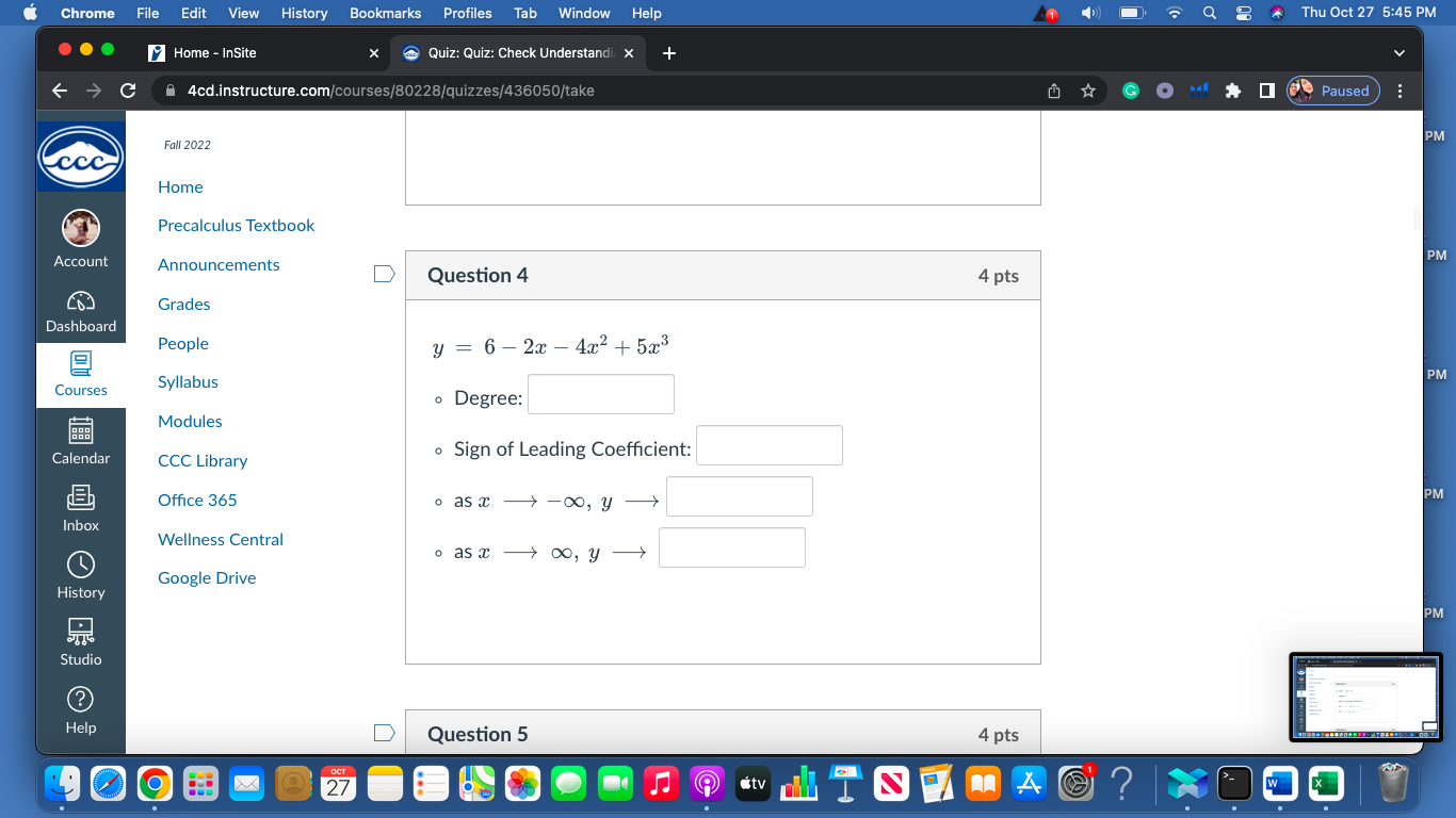Solved Question 1 4 pts y=2x5+7x2+4x - Degree: - Sign of | Chegg.com