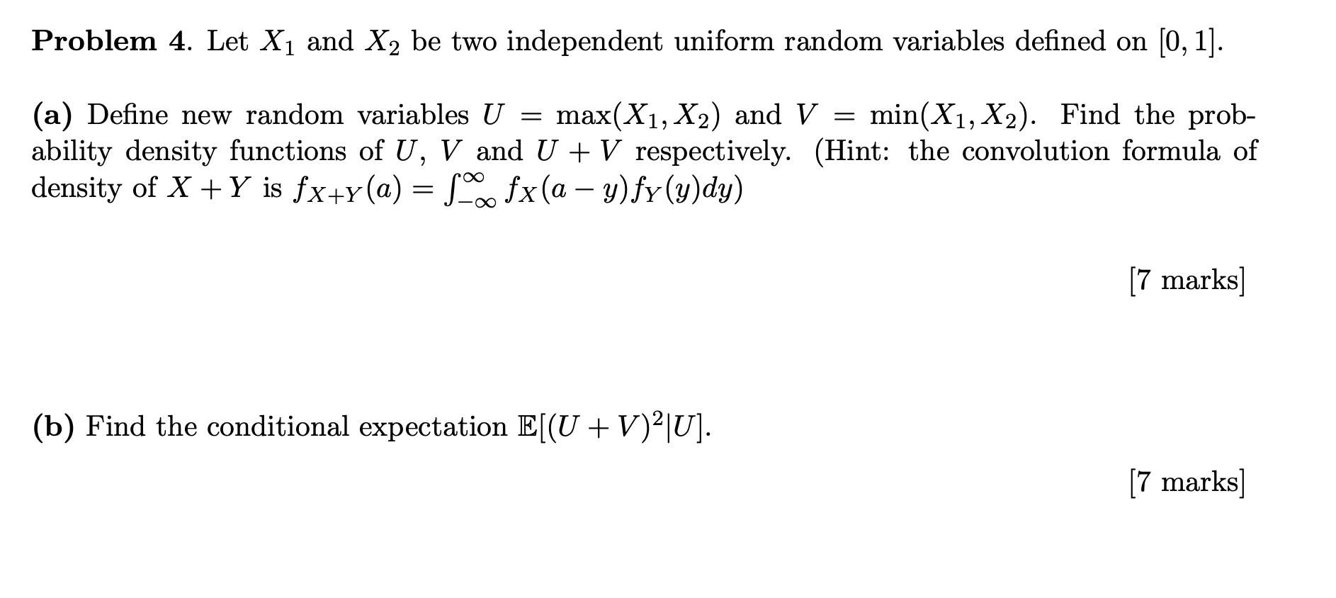 Solved Problem 4. Let X1 and X, be two independent uniform | Chegg.com