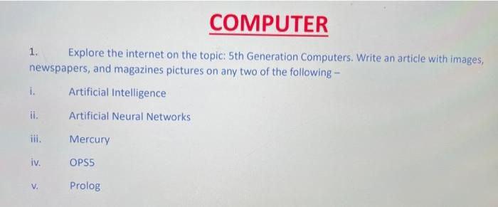 Solved 1. Explore the internet on the topic: 5 th Generation | Chegg.com