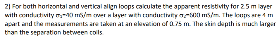 2) For both horizontal and vertical align loops | Chegg.com