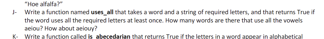 Solved \#J needs work def uses_all(letter,str): count = word | Chegg.com