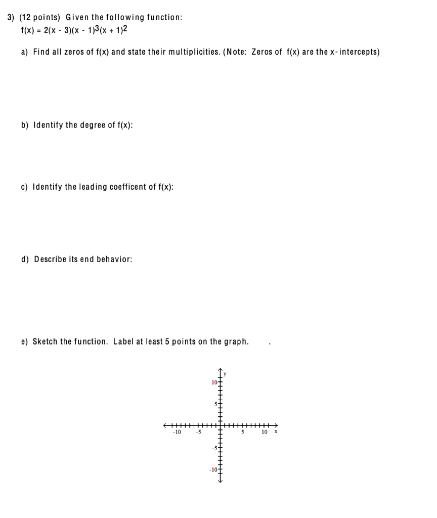 Solved 3) (12 points) Given the following function: | Chegg.com