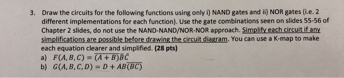 Solved Draw the circuits for the following functions using | Chegg.com