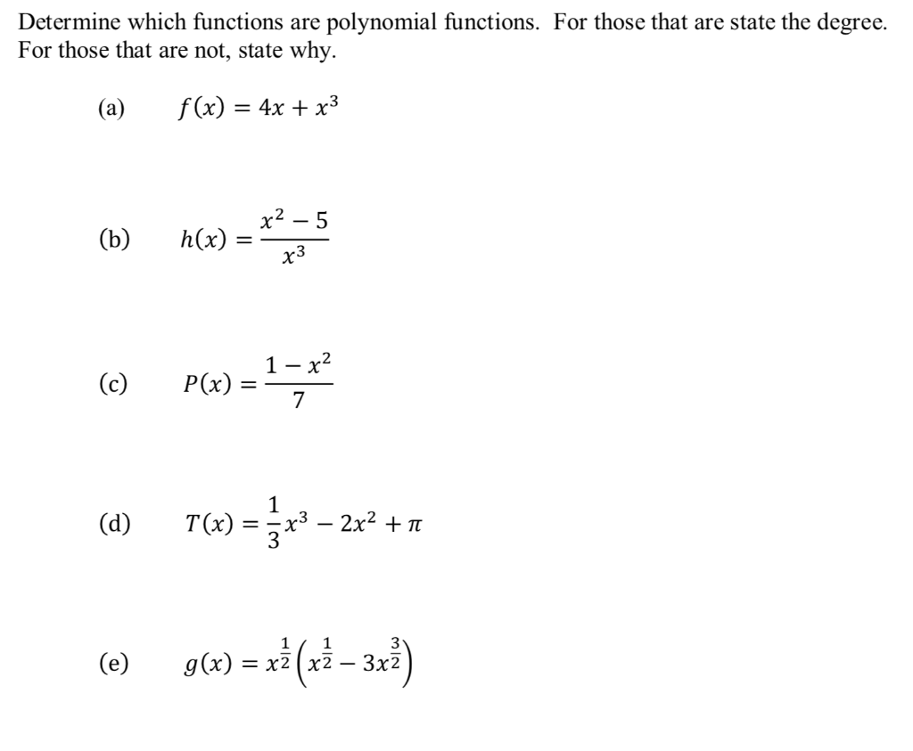 Solved Determine which functions are polynomial functions. | Chegg.com