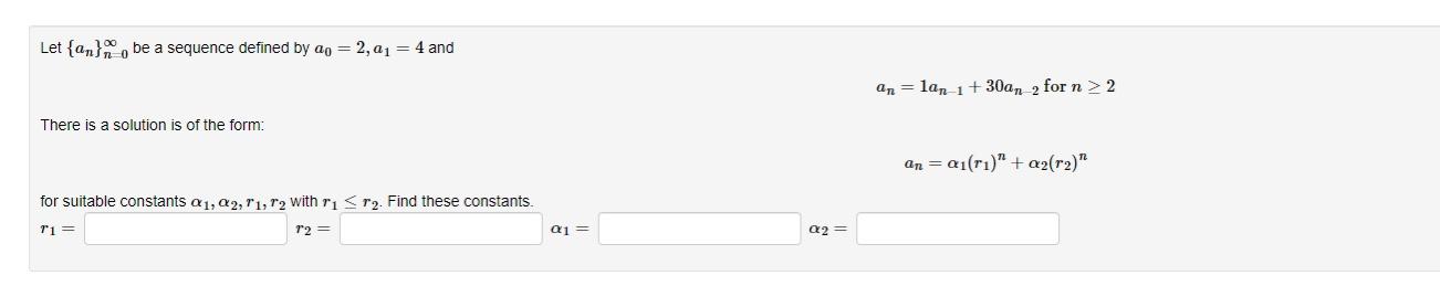 Solved Let {an}n=0∞ be a sequence defined by a0=2,a1=4 and | Chegg.com