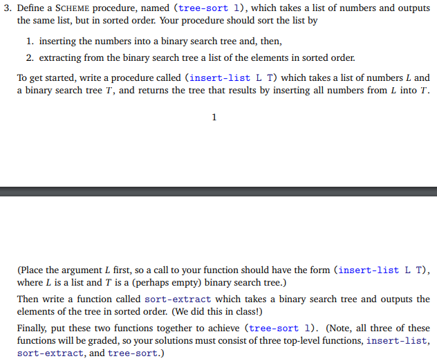 3. Define a SCHEME procedure, named (tree-sort 1), | Chegg.com