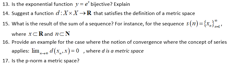 Solved 13. Is the exponential function y= e*bijective? | Chegg.com