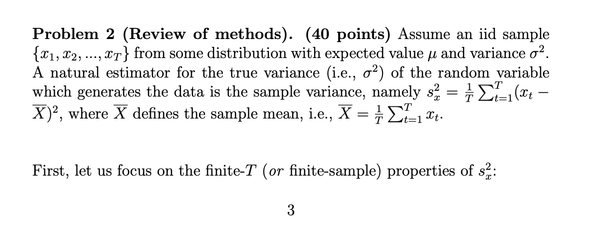 Problem 2 (Review of methods). (40 points) Assume an | Chegg.com