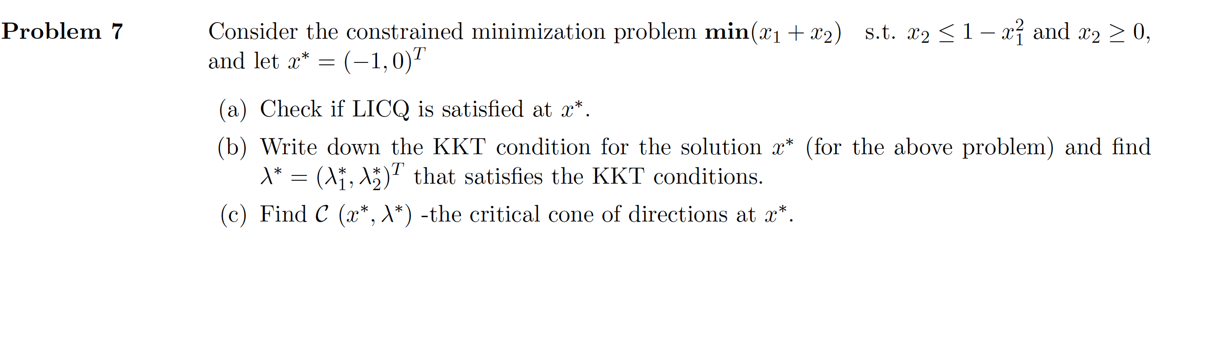 Solved Problem 7 Consider the constrained minimization | Chegg.com