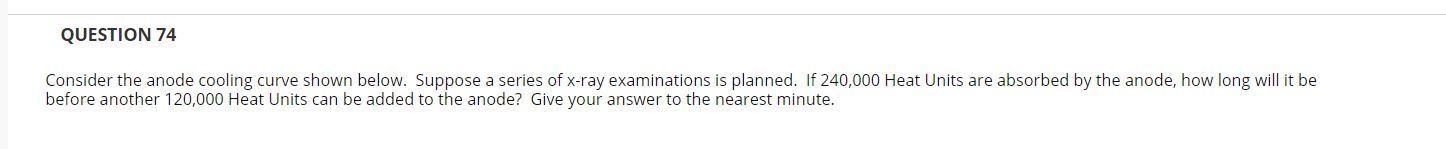 Solved Anode cooling chart (II) Maximum Heat Storage | Chegg.com