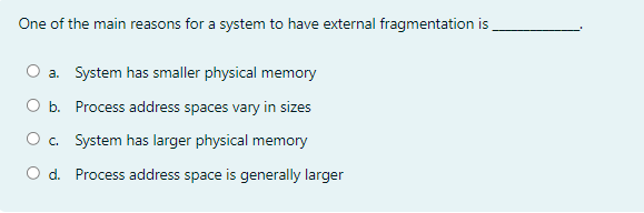 Solved One of the main reasons for a system to have external | Chegg.com