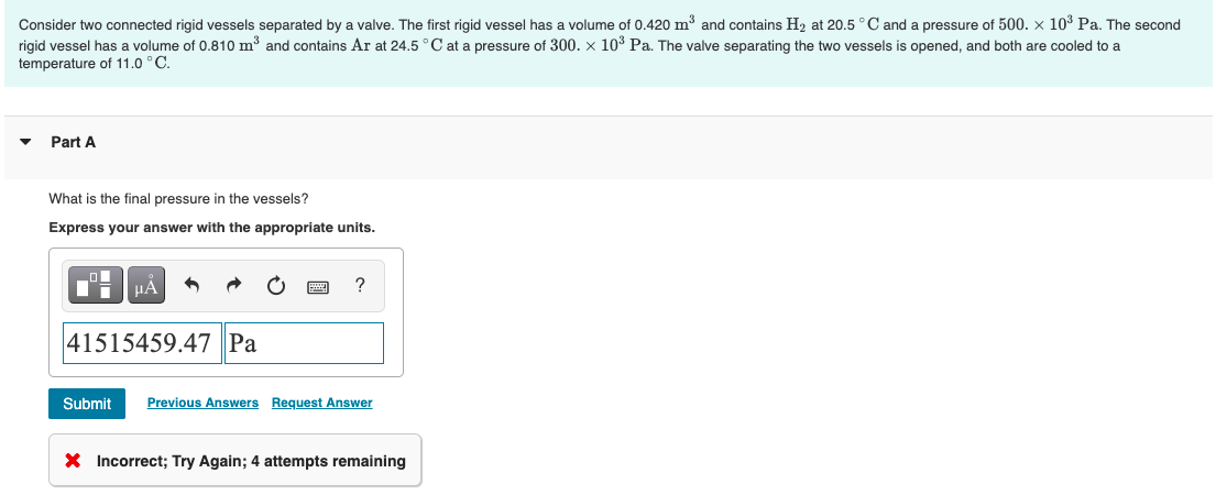 Solved Consider two connected rigid vessels separated by a | Chegg.com
