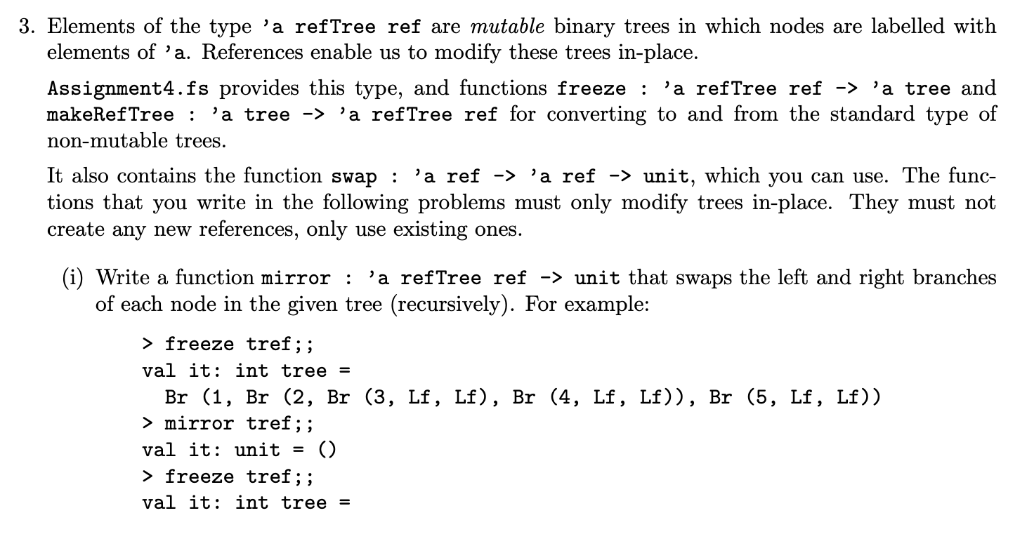 3. Elements of the type 'a refTree ref are mutable | Chegg.com