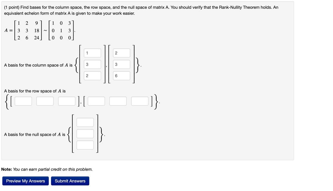 Solved (1 point) Find bases for the column space, the row | Chegg.com