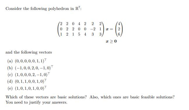 Solved Consider the following polyhedron in R7 : | Chegg.com