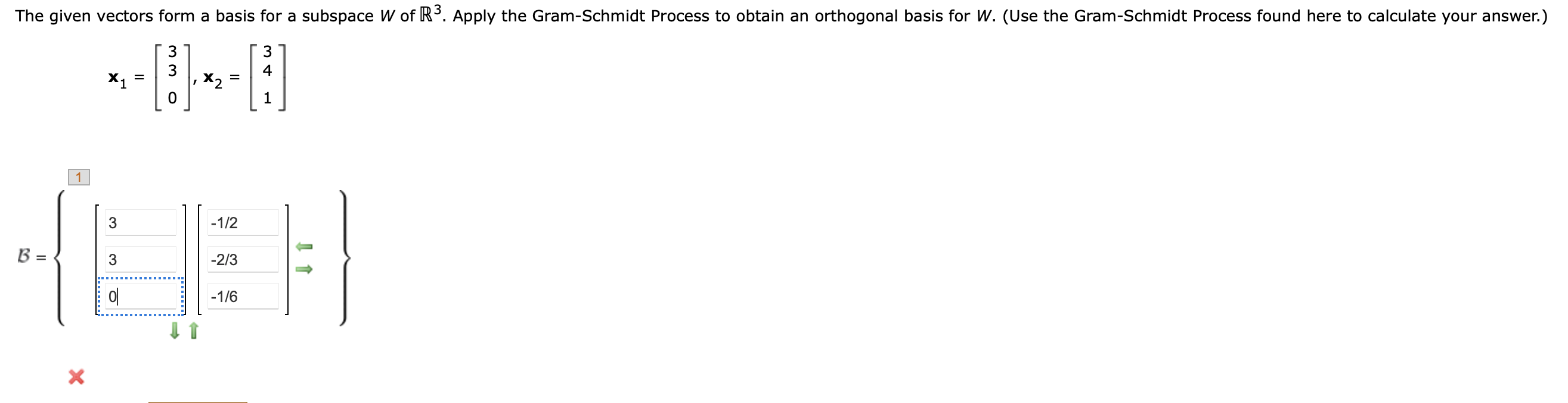Solved The given vectors form a basis for a subspace W of | Chegg.com