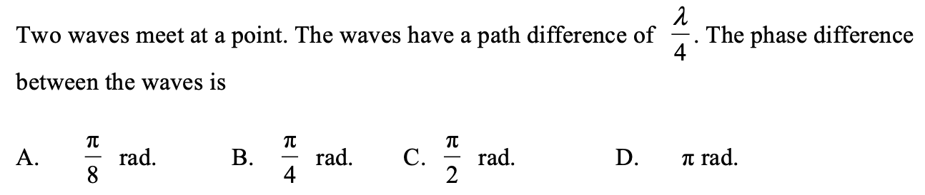 Solved 2 Two waves meet at a point. The waves have a path | Chegg.com