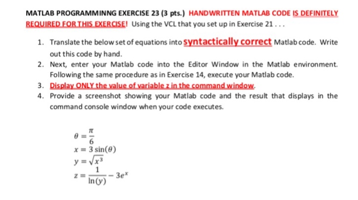 Solved MATLAB PROGRAMMINNG EXERCISE 23 (3 pts.) HANDWRITTEN | Chegg.com