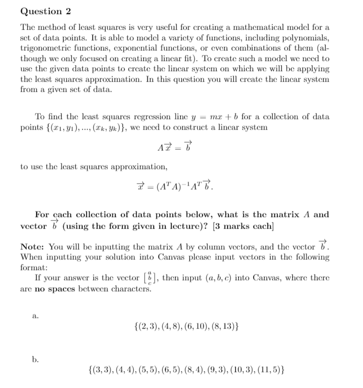 Solved Question 2 The method of least squares is very useful | Chegg.com