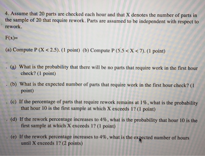 Solved 4. Assume that 20 parts are checked each hour and | Chegg.com
