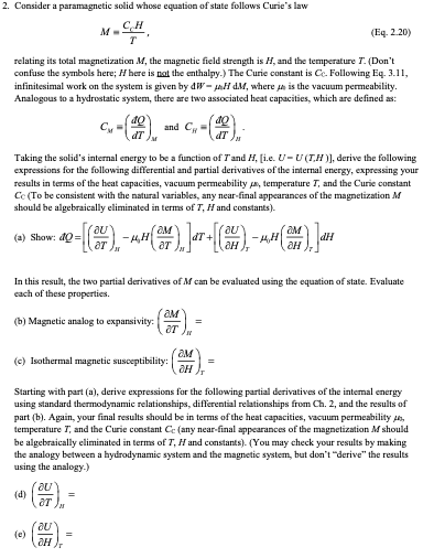 Solved 2. Consider a paramagnetic solid whose equation of | Chegg.com