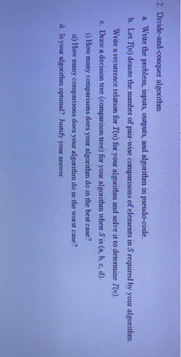 Solved 2. Divide-and-conquer algorithm a. Write the problem, | Chegg.com