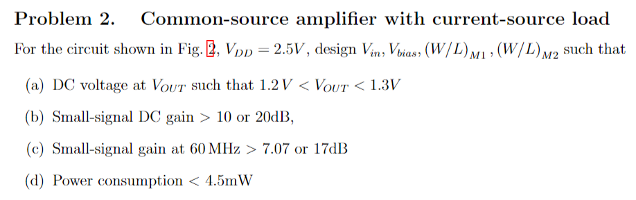 Solved Problem 2. Common-source amplifier with | Chegg.com