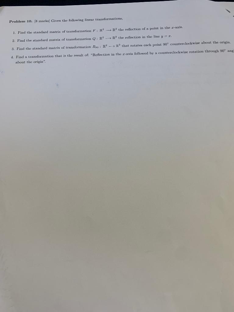 Solved Problem 10. 8 marks] Given the following linear | Chegg.com