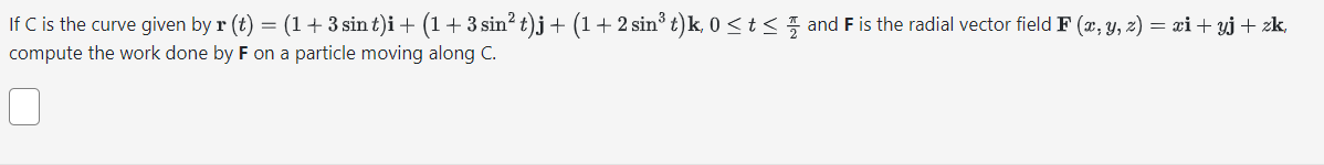 Solved If C is the curve given by | Chegg.com