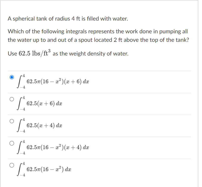 Solved A spherical tank of radius 4ft is filled with water. | Chegg.com