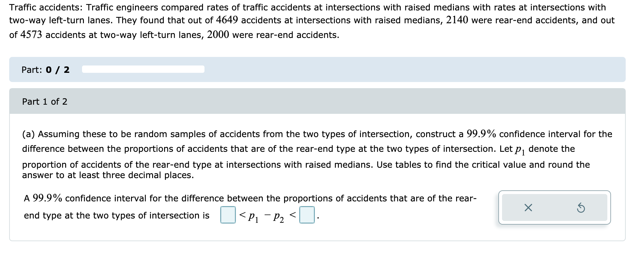 Solved Traffic accidents: Traffic engineers compared rates | Chegg.com