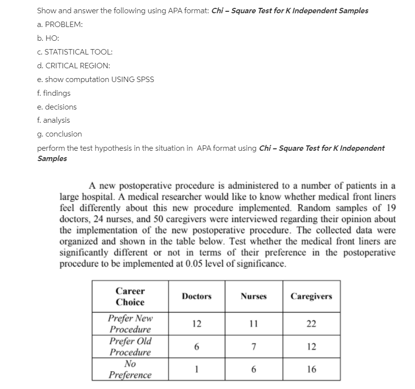 Show and answer the following using APA format: Chi - | Chegg.com