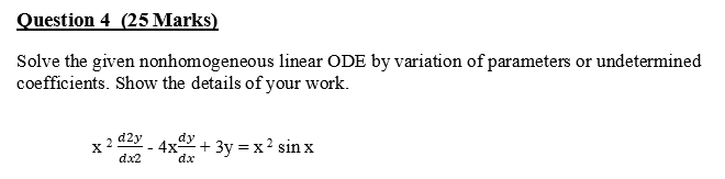 Solved Solve the given nonhomogeneous linear ODE by | Chegg.com
