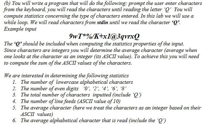 Solved (6) You will write a program that will do the | Chegg.com