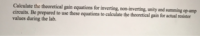 Solved Calculate the theoretical gain equations for | Chegg.com