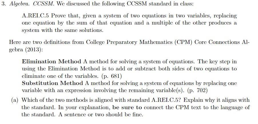 Solved Algebra. CCSSM. We discussed the following CCSSM | Chegg.com