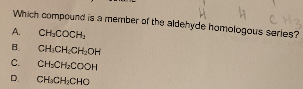 Solved Which compound is a member of the aldehyde homologous | Chegg.com